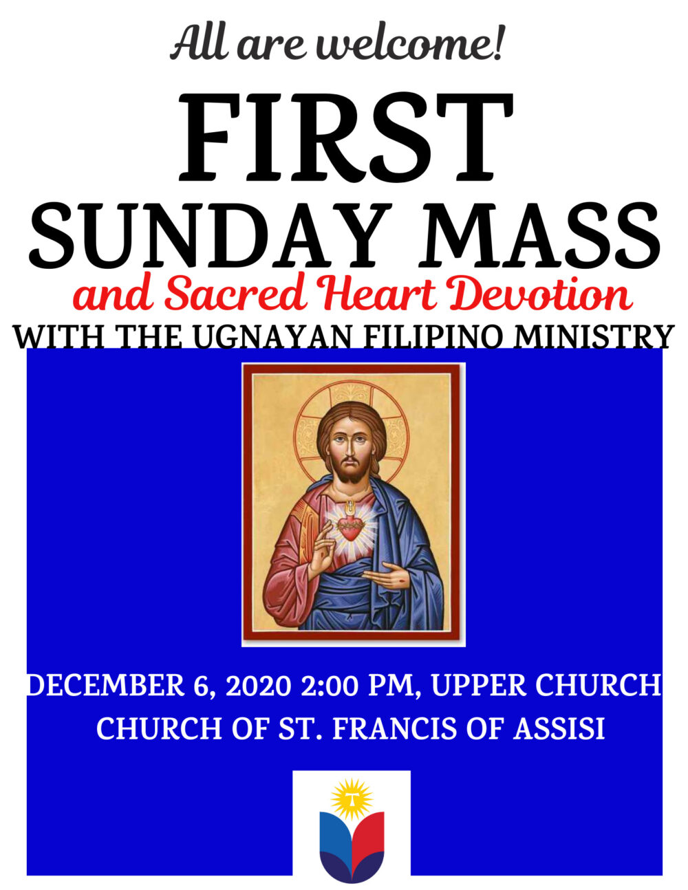 The Ugnayan Filipino Ministry First Sunday Mass - Saint Francis of Assisi