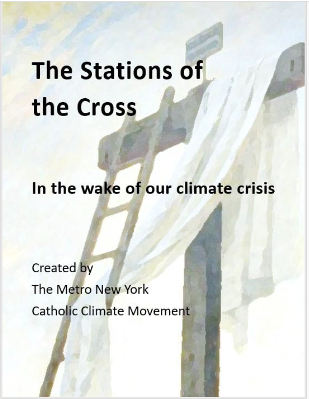 Laudato Si Stations of the Cross - Saint Francis of Assisi